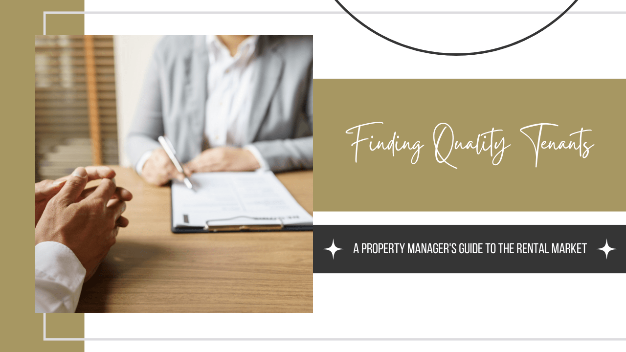 Finding Quality Tenants